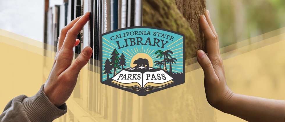 California State Library Parks Pass Shasta Public Libraries